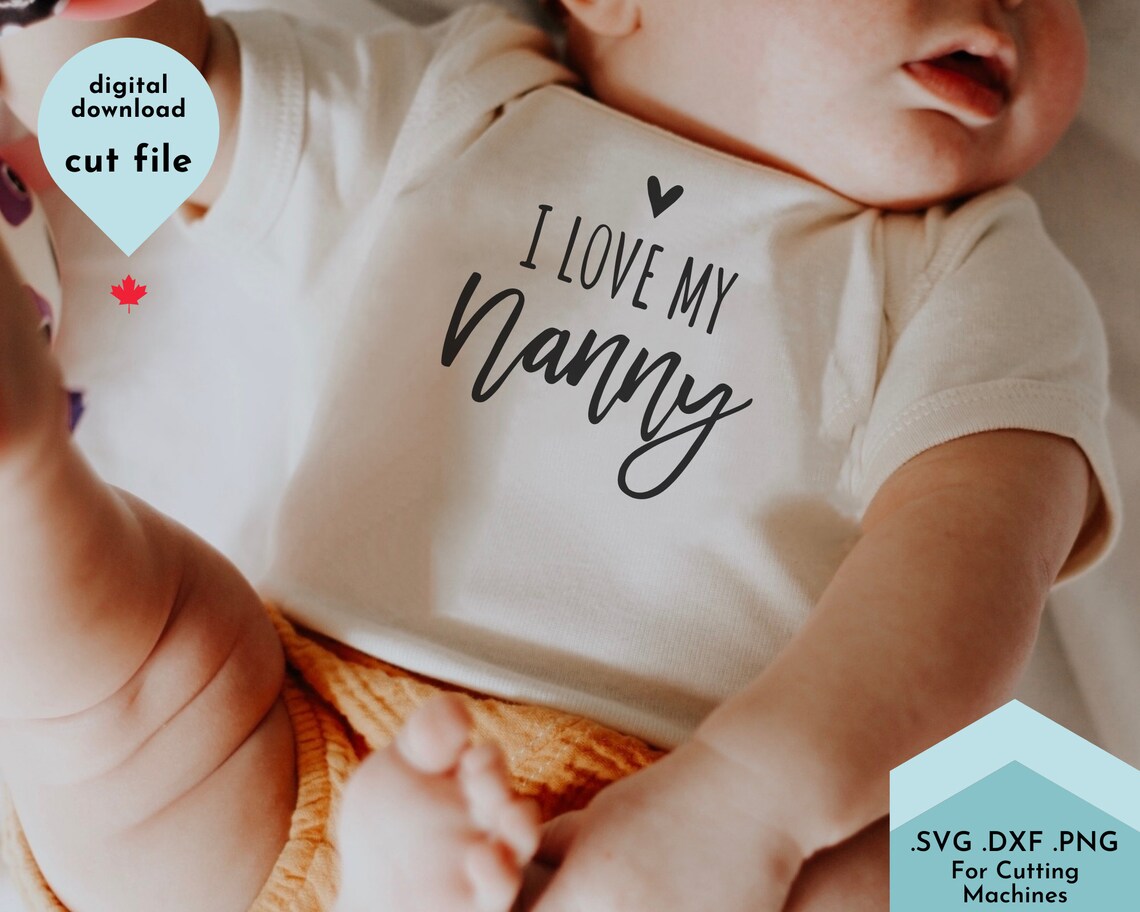 Nanny SVG Cut File Grandma Svg I Love My Nanny SVG - Etsy UK