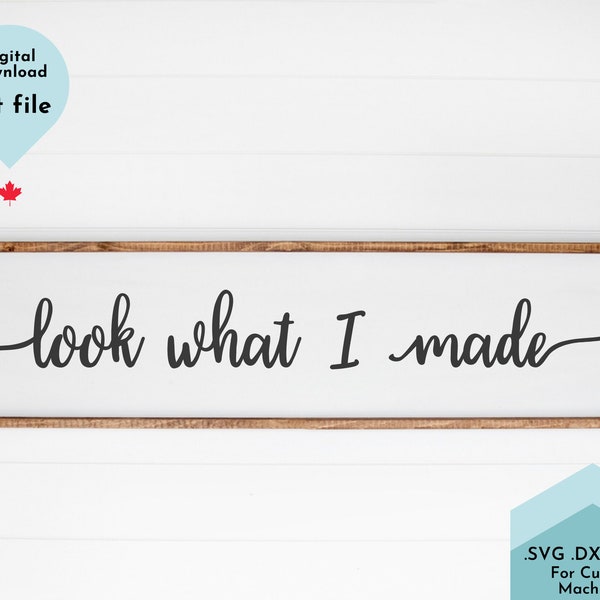 Look What I Made Sign - Etsy