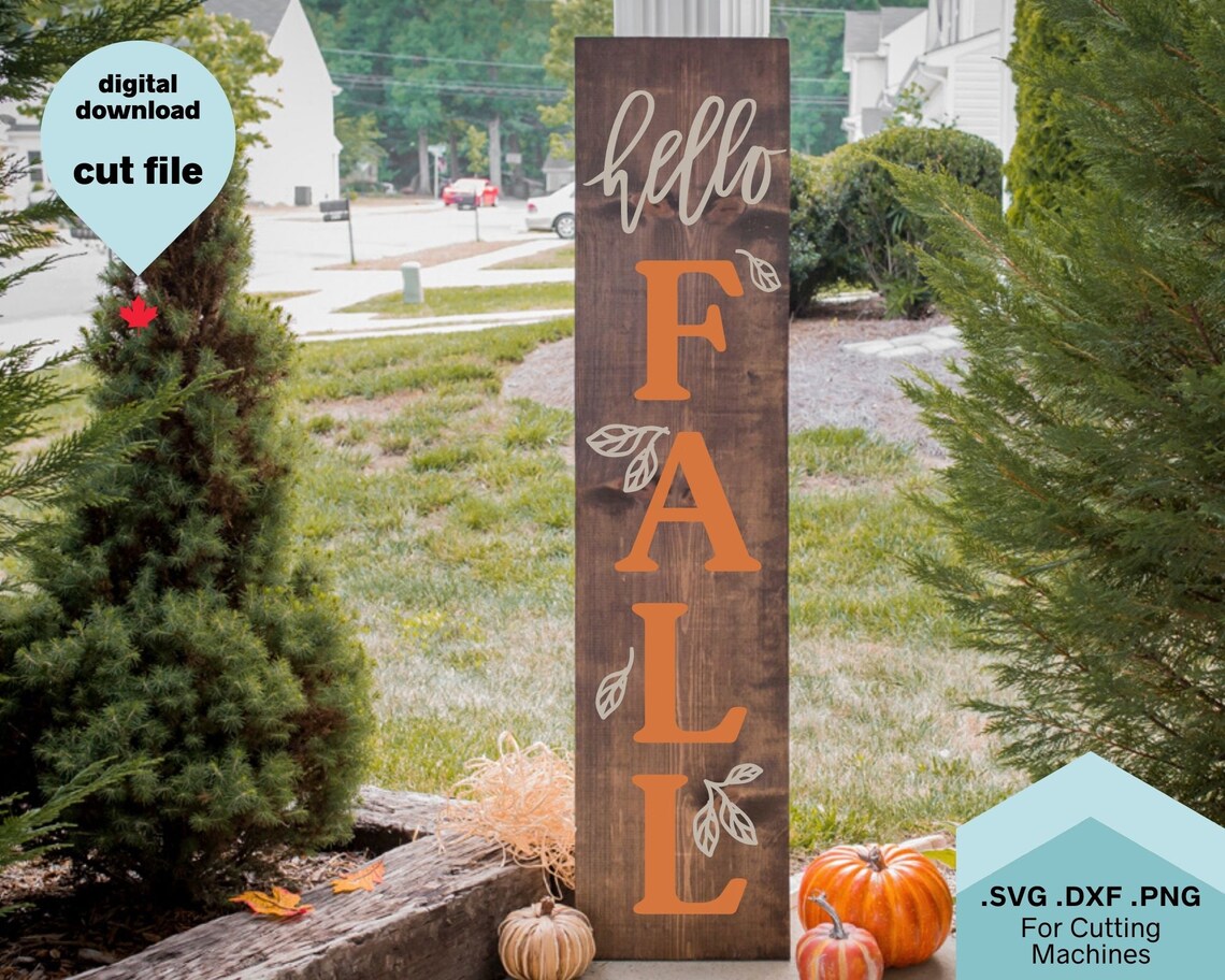 Hello Fall Vertical Porch Sign SVG Farmhouse Sign fall svg | Etsy