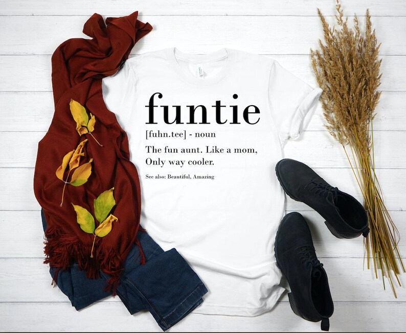 Funtie Definition Shirt Auntie Shirts Aunt T Shirt Best - Etsy