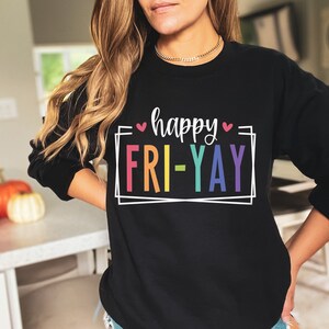 Fri-yay Custom Shirt, Teacher Friday Weekend Shirt, Friyay Teacher ...