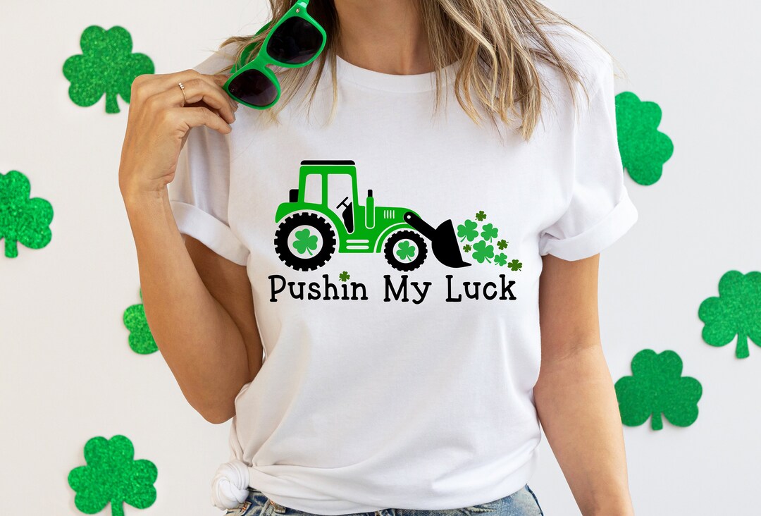 Pushing My Luck St. Patricks Day Kids Shirt, Loads of Luck Kids T Shirt ...