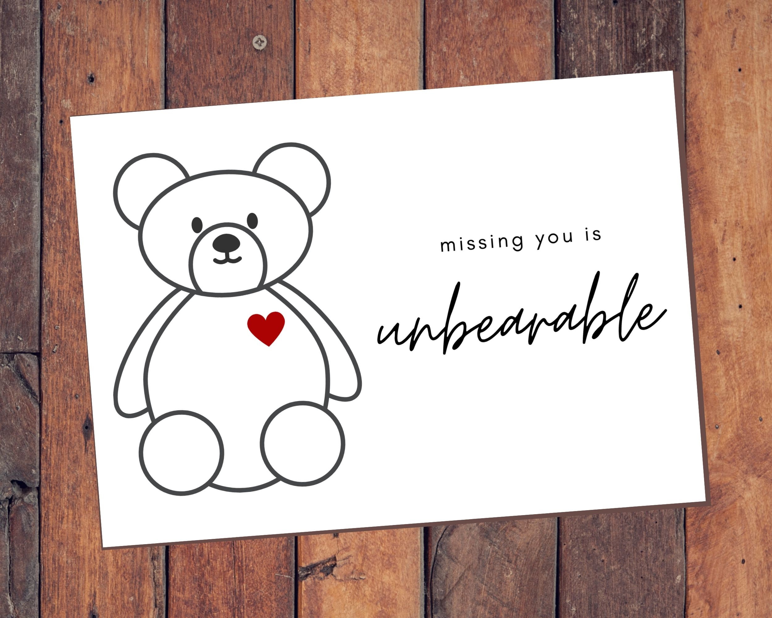 Printable Long-distance Relationship Card — Missing You is Unbearable ...