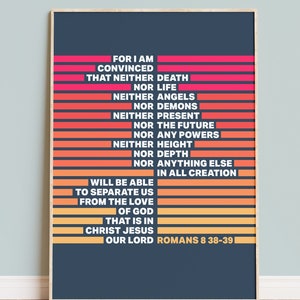 Romans 8 V 38-39 Poster, Modern Christian Wall Art, Bible Verse Print ...