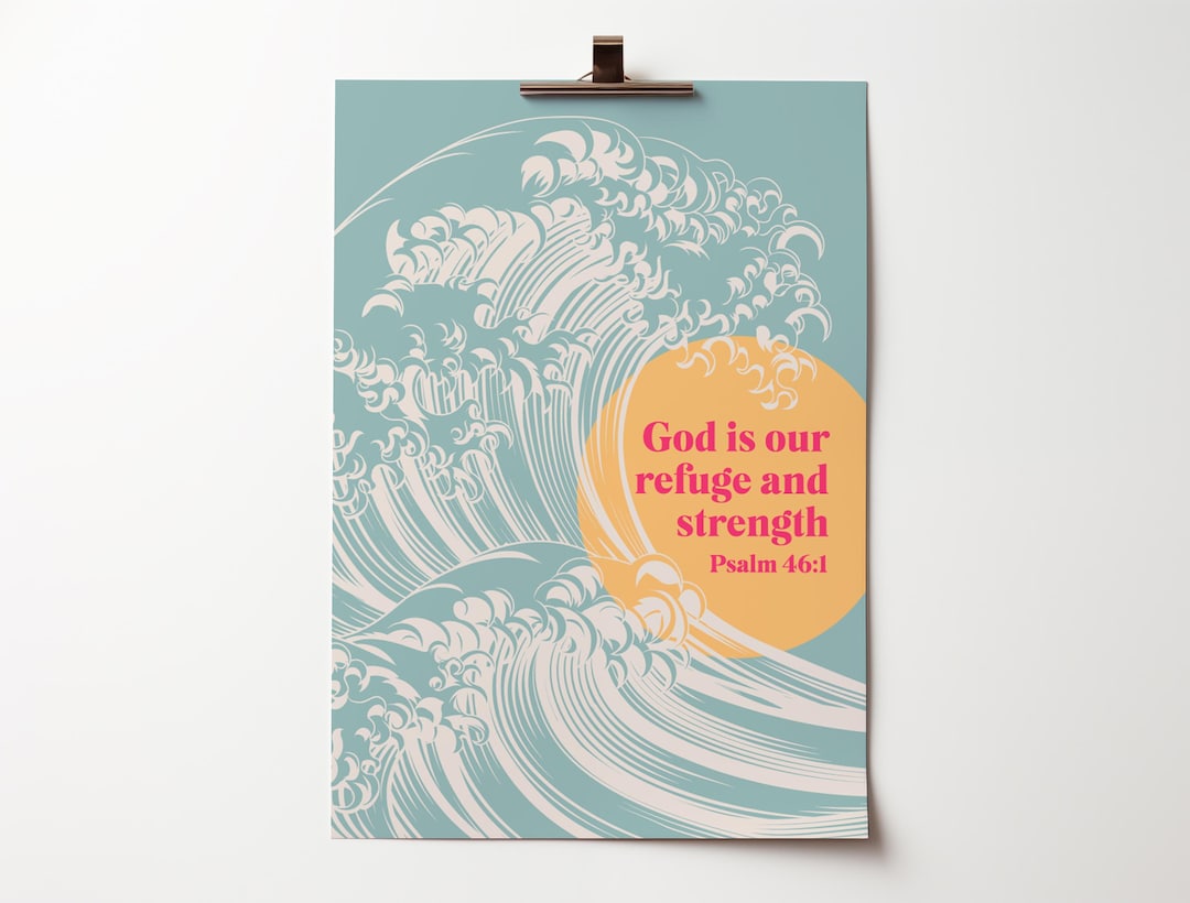 God is Our Refuge and Strength. Psalm 46:1. Christian Wall Art. - Etsy