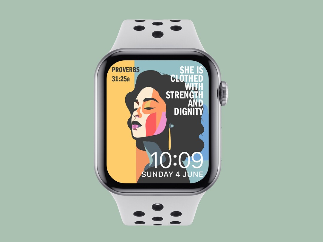 Christian Apple Watch Face, Proverbs 31, She is Clothed With Strength ...
