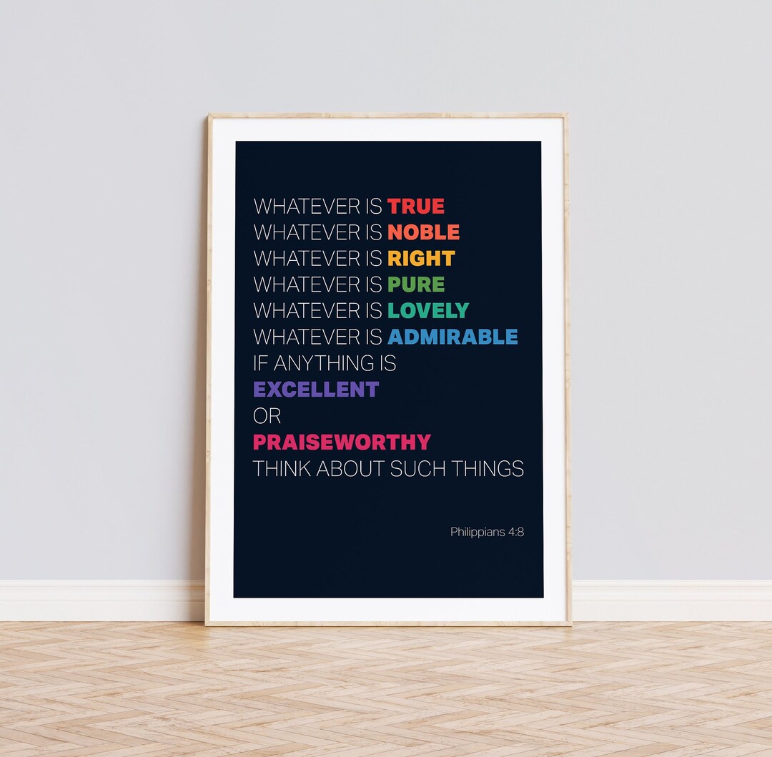 Whatever is True... Christian Poster, Philippians 4 Verse 8 Print ...