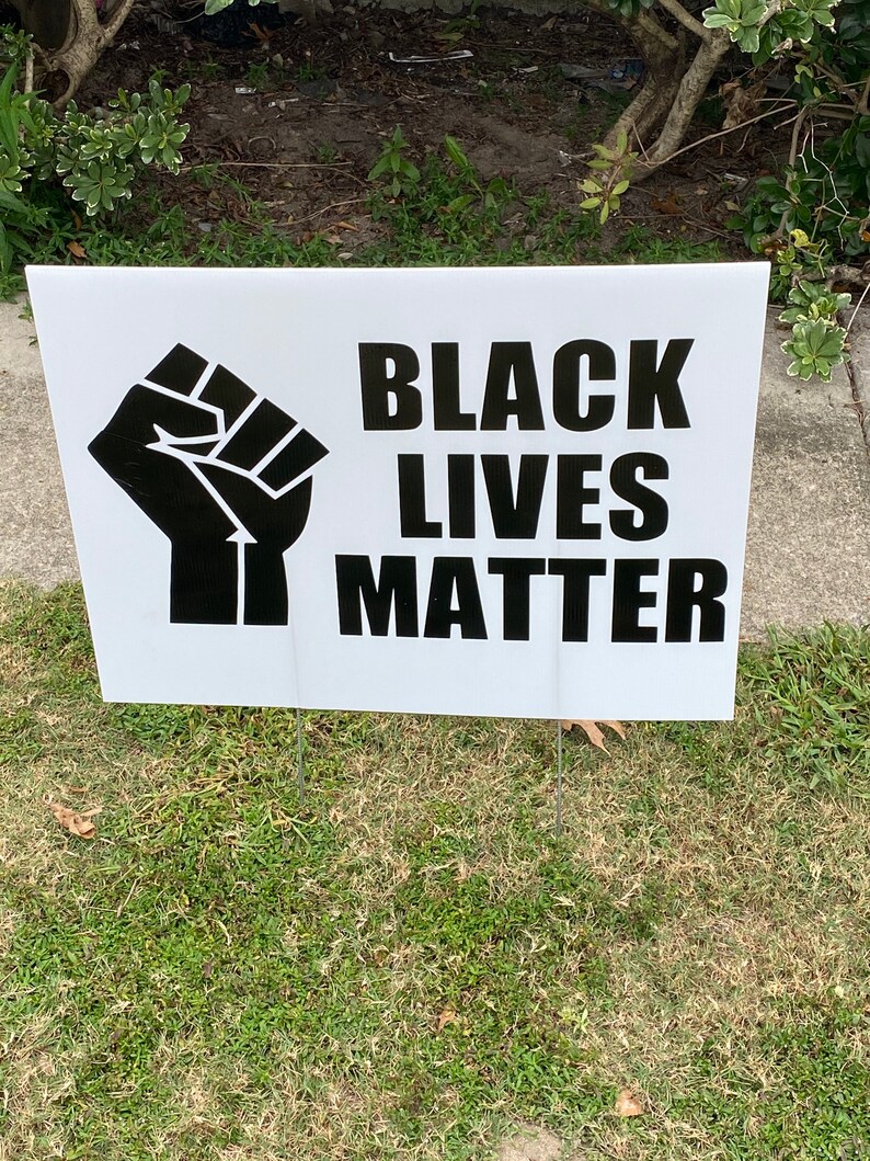 Black Lives Matter Yard Sign - Etsy
