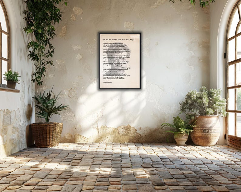 Do Not Go Gentle Into That Good Night by Dylan Thomas, Print Poem, Art ...
