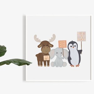 Vote Animals Art Print PRINTABLE Wall Art Moose, Elephant & Penguin Art ...