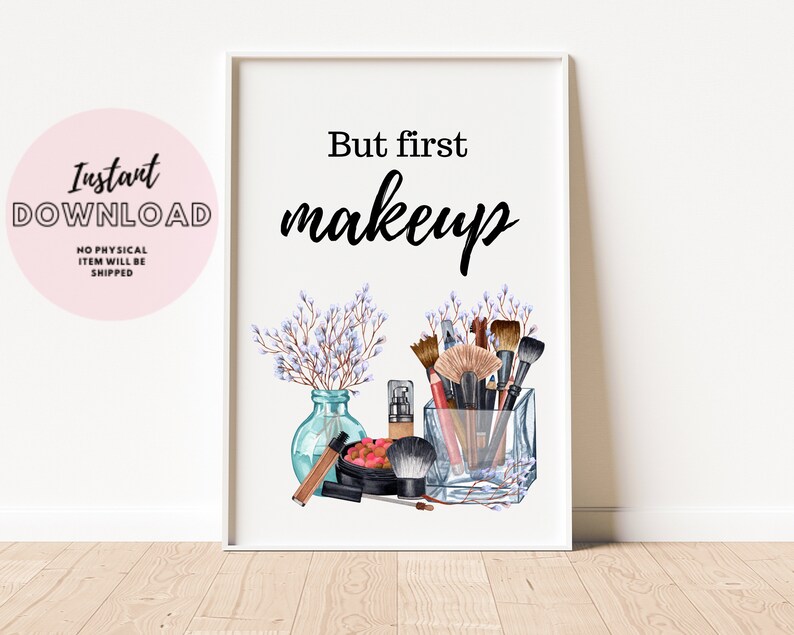 But First Makeup Quote Artist Print Salon Decor Beauty Parlour - Etsy
