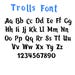 Trolls Font, Trolls Alphabet, SVG, PNG, DXF - Etsy Canada
