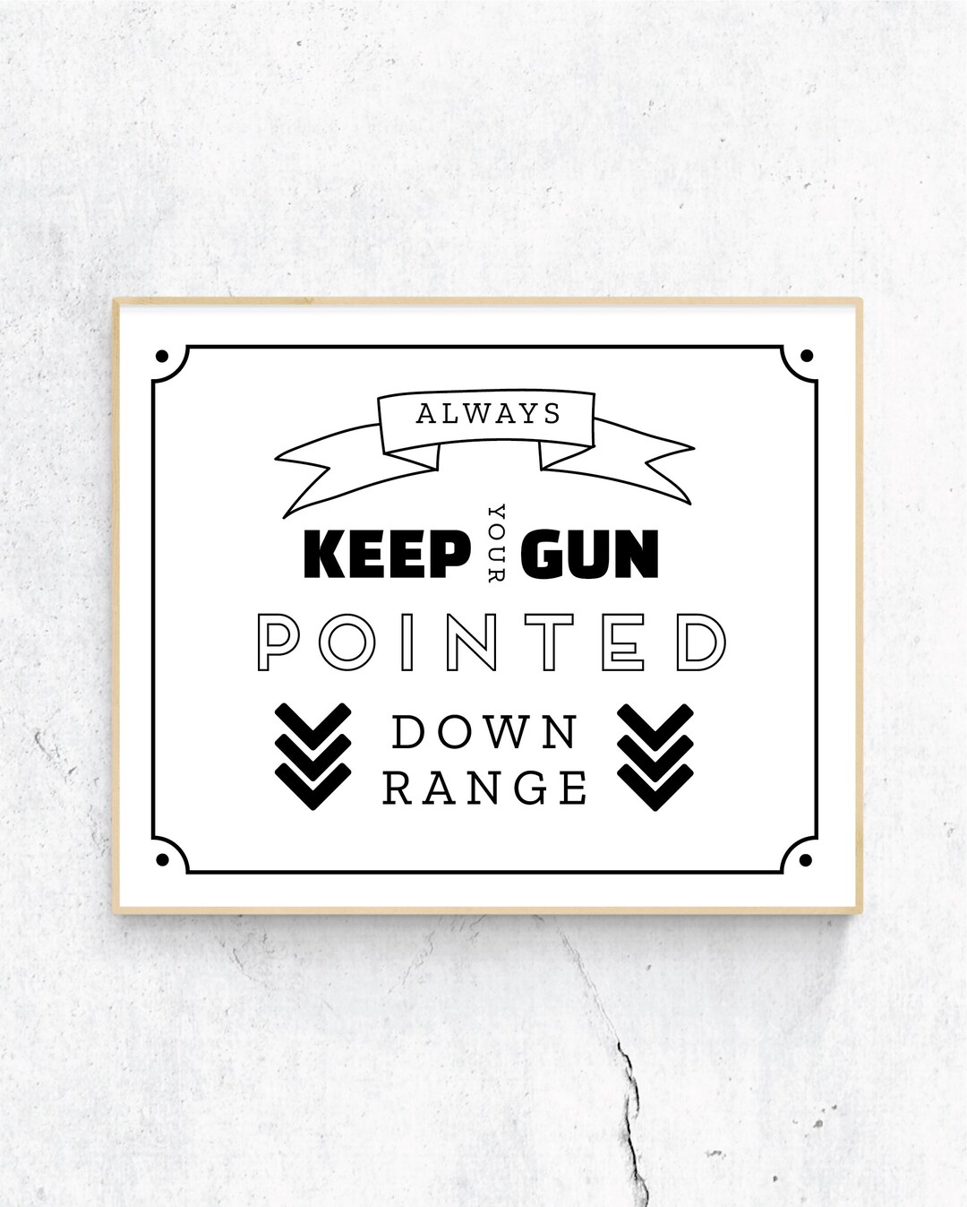 Bathroom Wall Art | Always Keep Your Gun Pointed Down Range | Printable ...