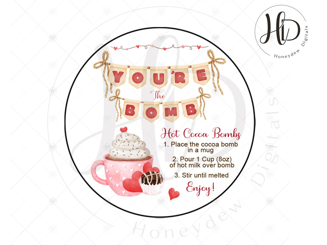 Valentine Hot Chocolate Tag, Printable Cocoa Bomb Label, Valentine ...