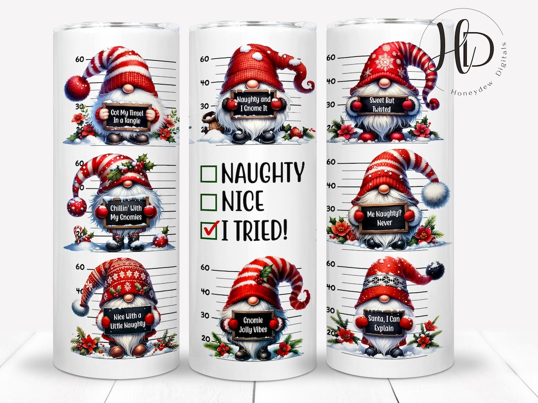 Funny Festive Gnome 20oz Skinny Tumbler Wrap, Christmas Naughty or Nice ...