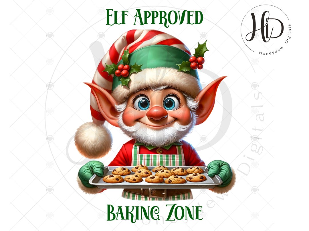 Christmas Elf PNG, Elf Approved Baking Zone Sublimation Design, Baking ...