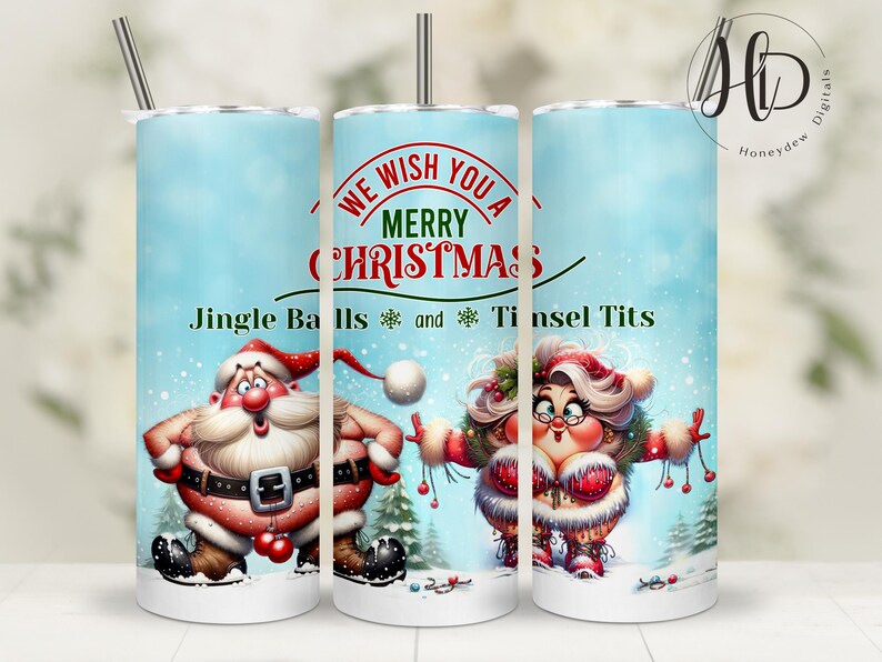 Jingle Balls & Tinsel Tits, Funny Santa Tumbler Wrap, Sarcastic ...