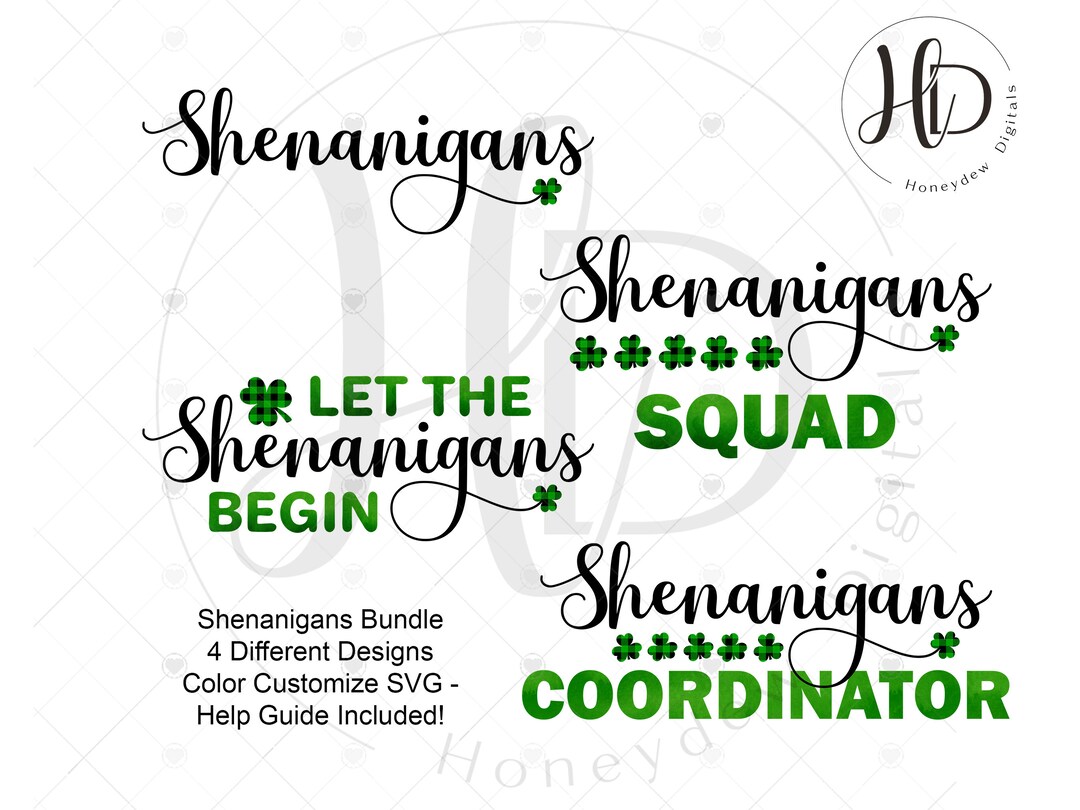 Shenanigans SVG Bundle, St. Patrick's Day SVG, Let the Shenanigans ...