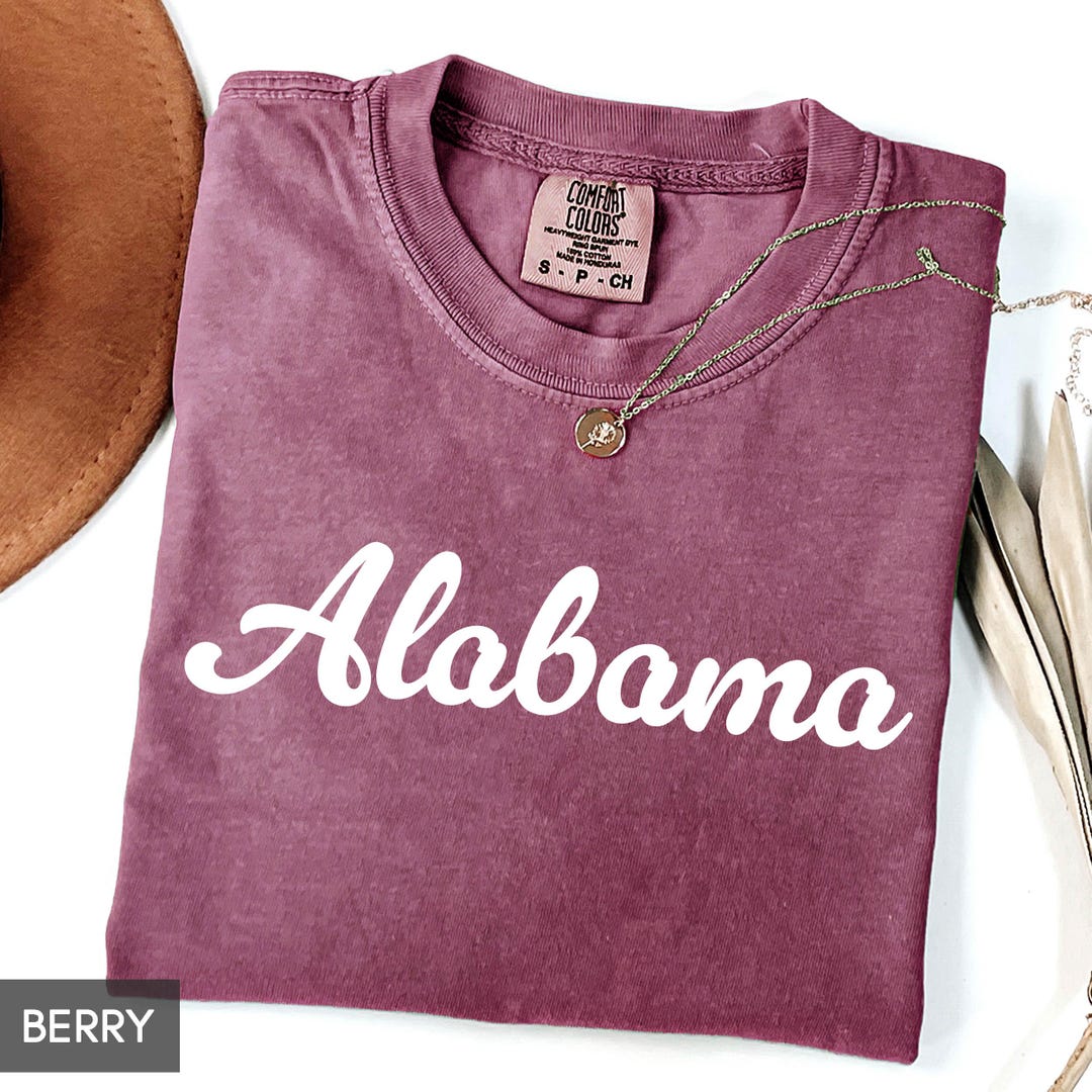Comfort Colors® Alabama Shirt, State of Alabama Shirt, Alabama Gift for ...