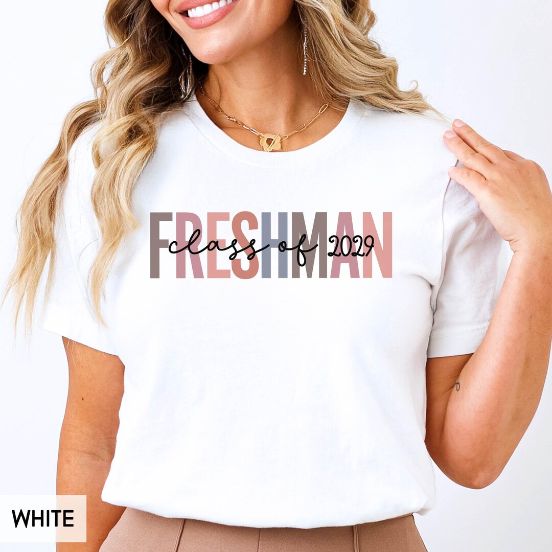 Freshman Shirt, Class of 2029 CUSTOM YEAR, New College Freshman ...