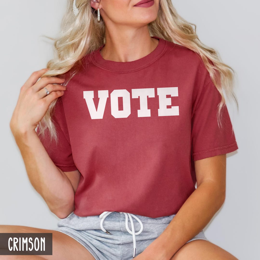 Comfort Colors® Vote Shirt, 2024 Election Politics, Voter Registration ...
