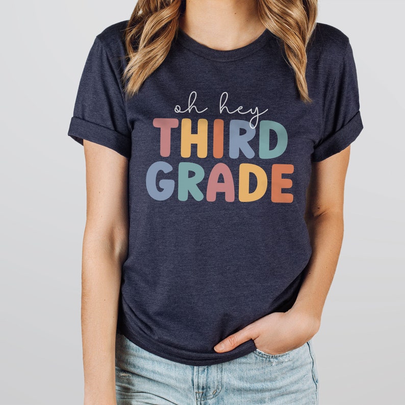 Oh Hey Third Grade, Teacher Shirt, Third Grade Teacher Shirt, 3rd Grade ...