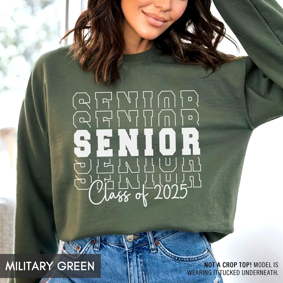 Senior 2025 Sweatshirt, Class of 2025 Gifts, College Senior, High ...