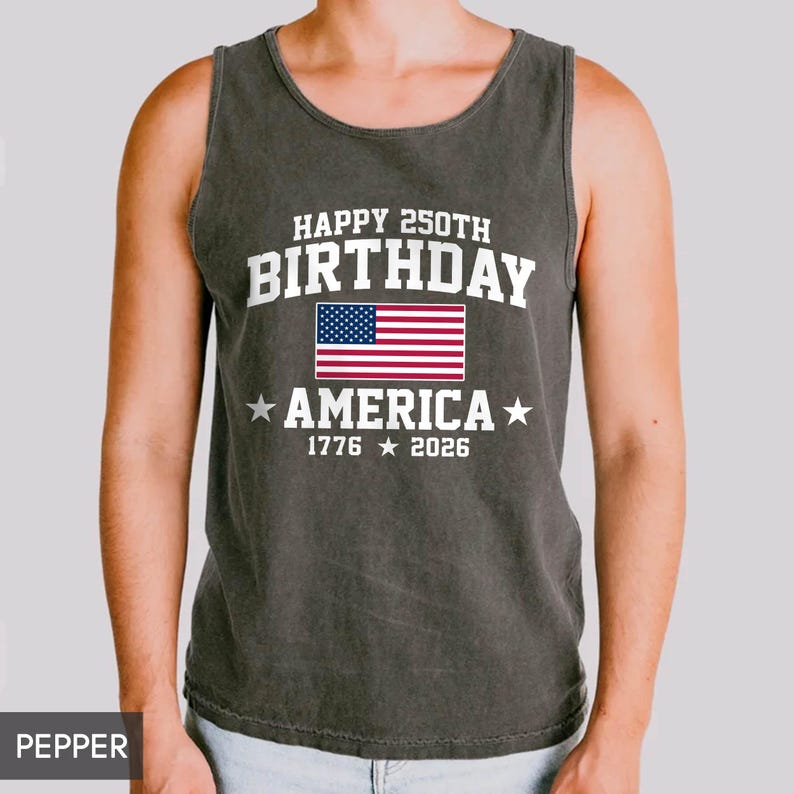 Comfort Colors® Happy 250th Birthday America Tank, USA ...