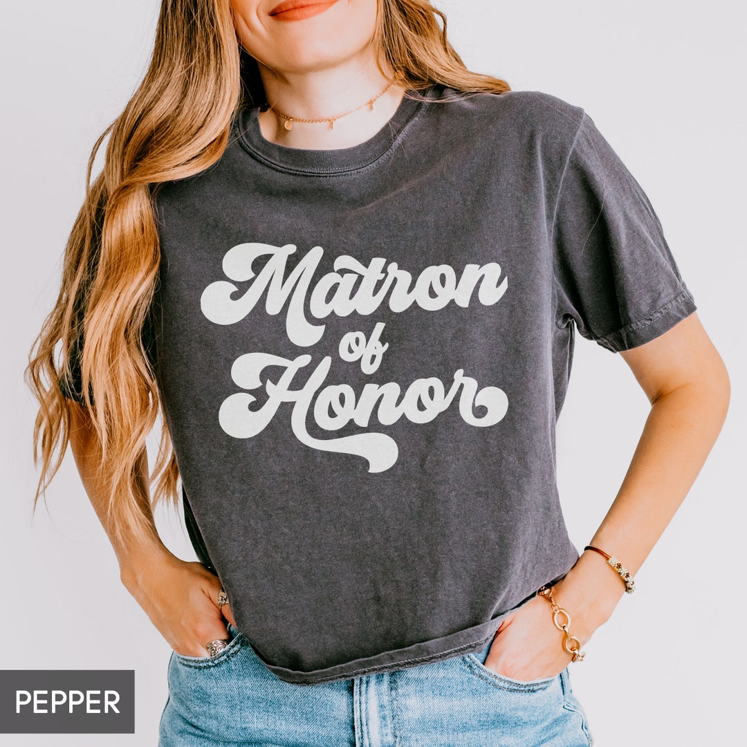 Comfort Colors® Matron of Honor Shirt, Cropped Boxy Trendy Vintage ...