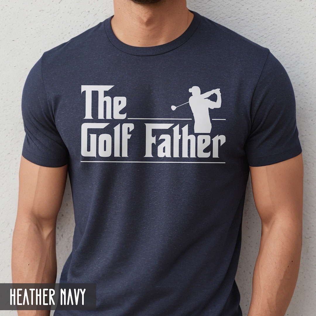 Fathers Day Gift, the Golf Father Shirt, Dad Golf Shirt, Golf Gift for ...