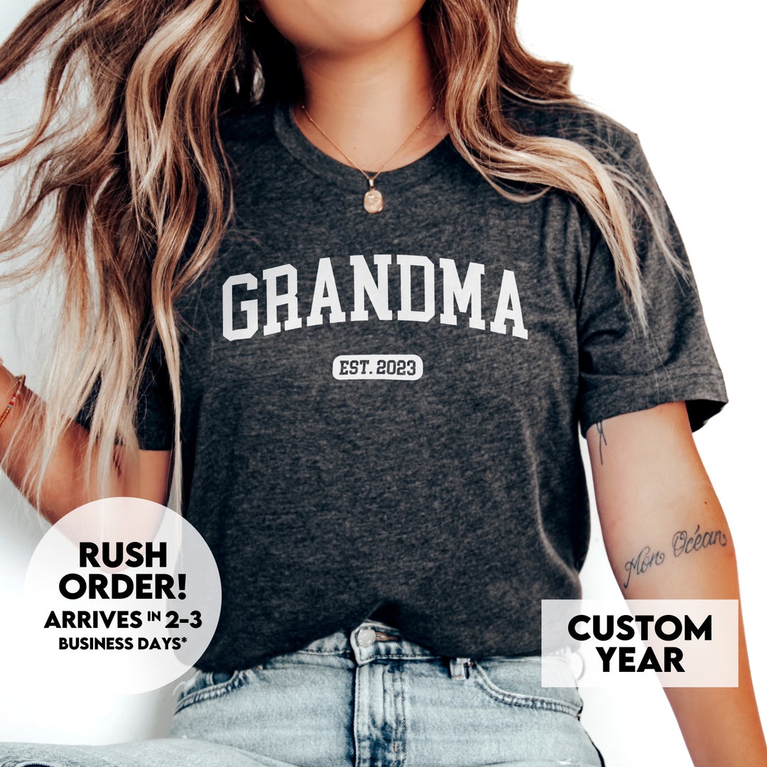 Last Minute Grandma Shirt Custom EST Year, Personalized Gift for ...