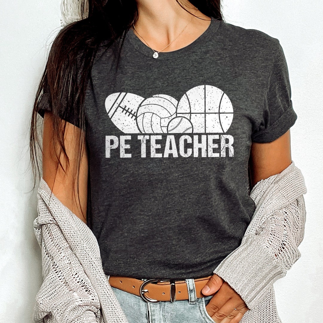 PE Teacher Shirt, PE Teacher Gift, Gym Teacher Shirt, Physical ...