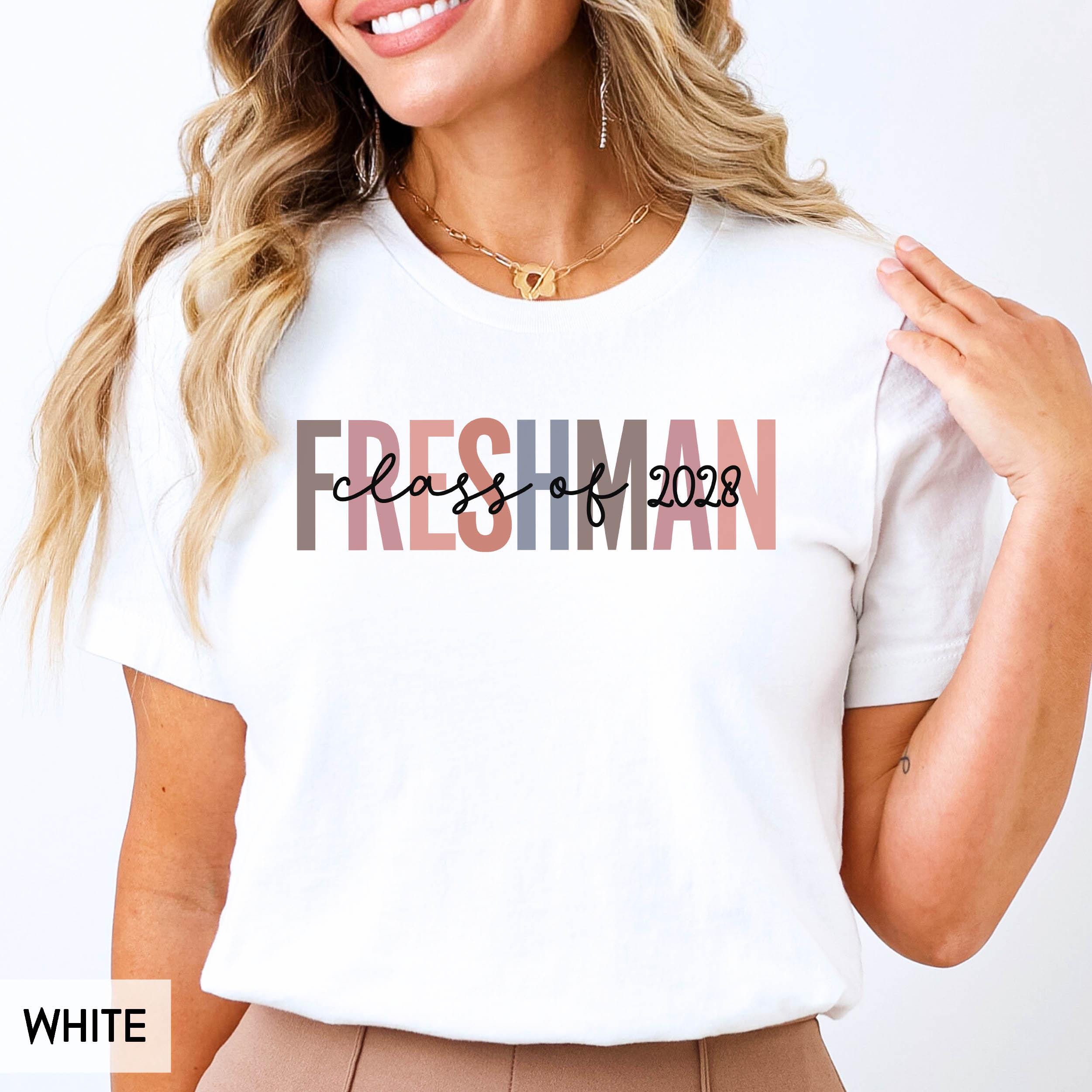 Freshman Shirt Ideas Freshman Shirt, Class Of 2028 CUSTOM YEAR, New