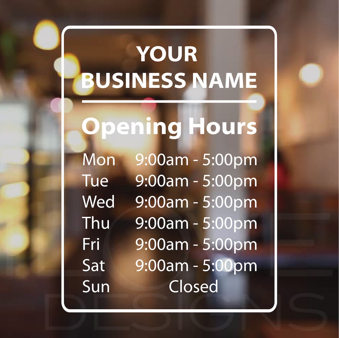 Business Opening Hours Vinyl Sticker Glass Door Window Opening Hours ...