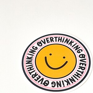 Smiley Overthinking Sticker / Cute Positive Decals / Hand Drawn and ...