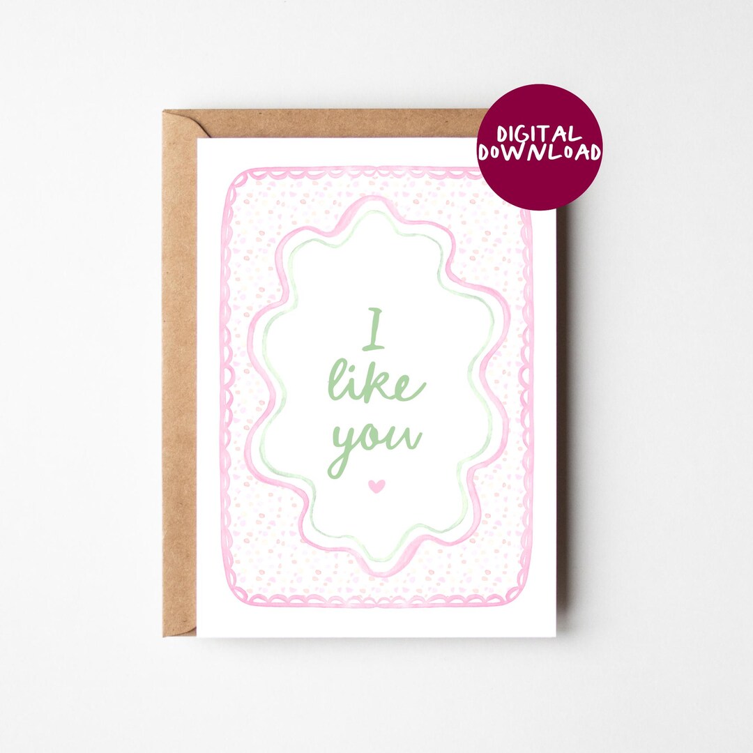Printable I Like You Card, Digital Love Card, Valentine Card for Lover ...