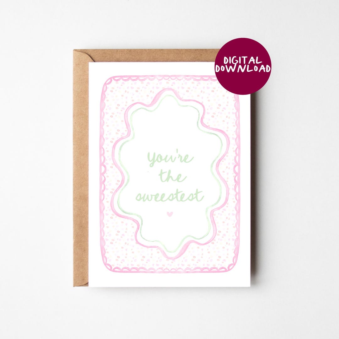 Printable Youre the Sweetest Card, Digital Love Card, Valentine Card ...