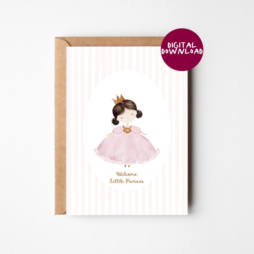 Printable Welcome Little Princess Card, Newborn Card Printable, Digital ...