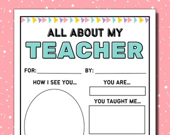Printable Teacher Appreciation Week, All About My Teacher Letter ...