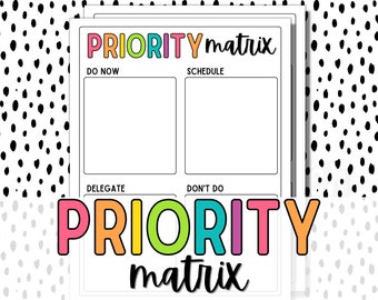 Editable Priority Matrix, to Do List, Task Matrix, Decision Matrix, Eisenhower Matrix ...