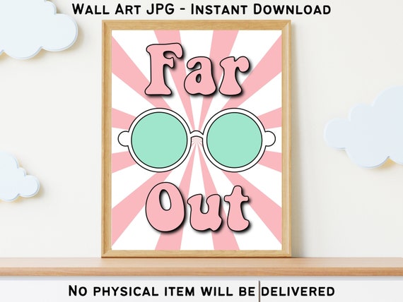 Far Out Pink Wall Art Printable Instant Digital Download JPG - Etsy