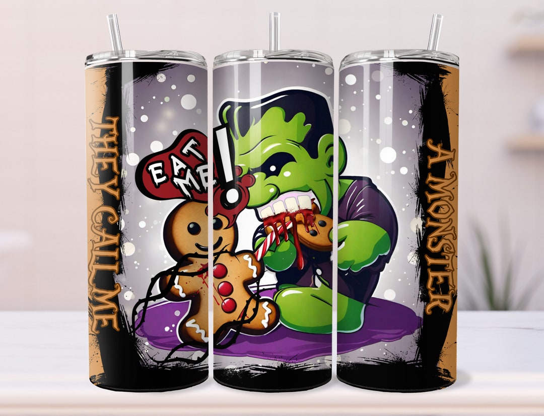 They Call Me A Monster Halloween Png Sublimation Tumbler Design ...