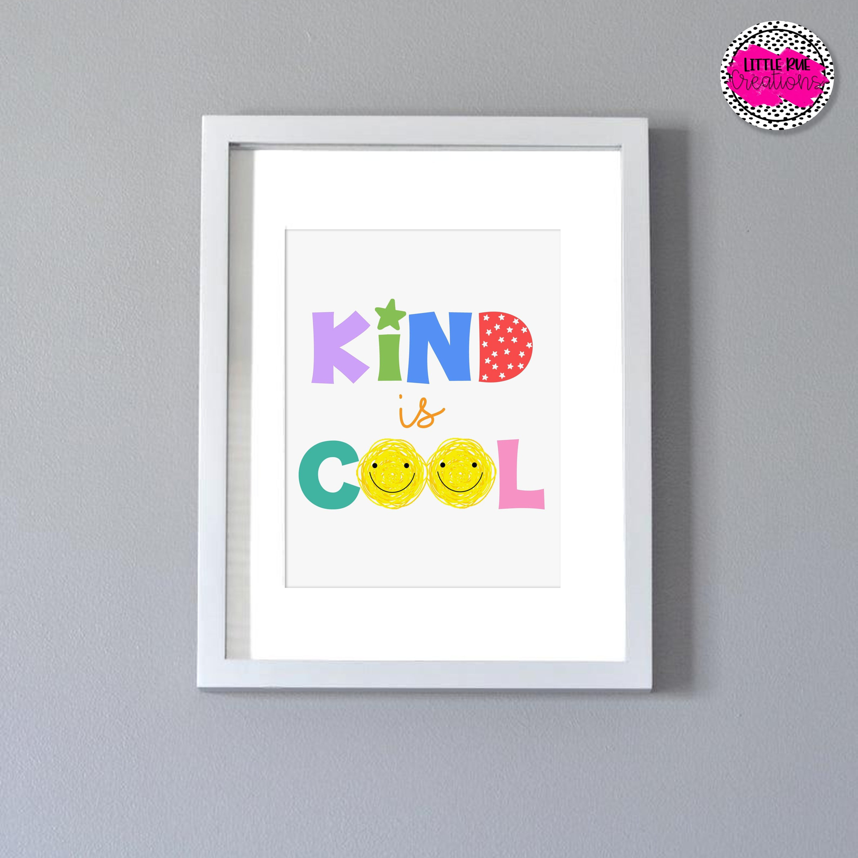 Kind is Cool Printable, Kids Kindness Wall Art, Colorful Playroom Wall ...
