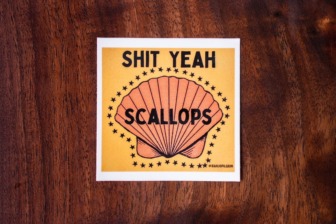 Shit Yeah Scallops Sticker - Etsy