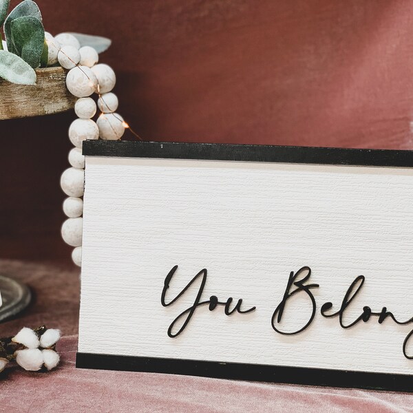 Welcome Home You Belong Here Sign - Etsy