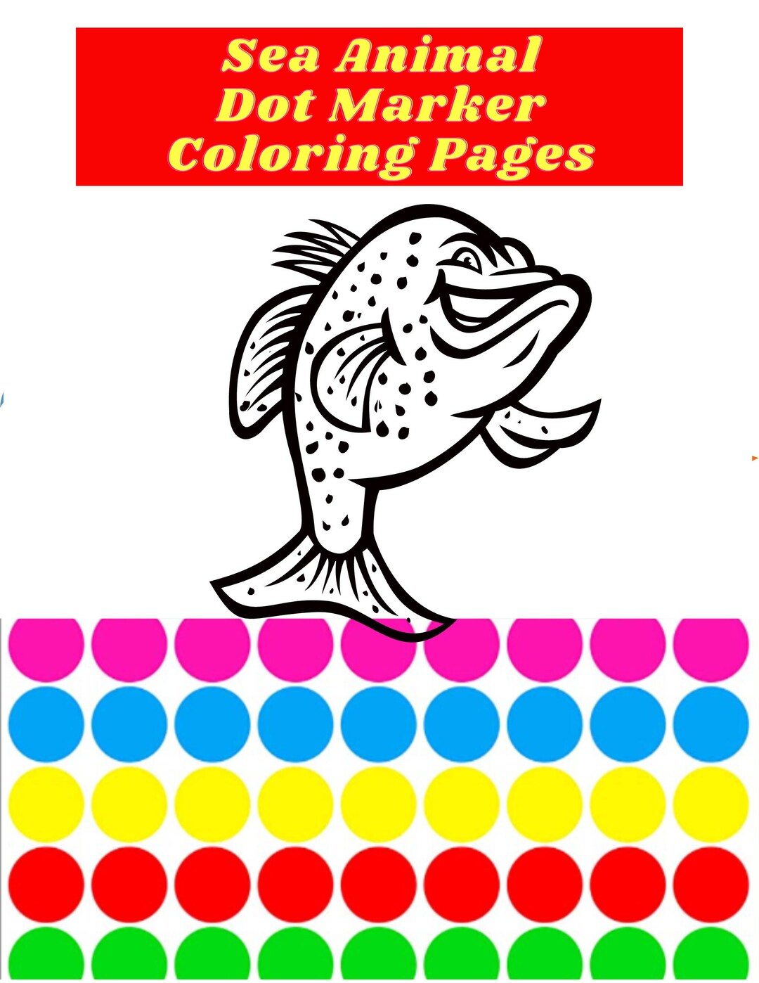 30 Children's Fish and Sea Animals Dot Marker Coloring Pages for the ...