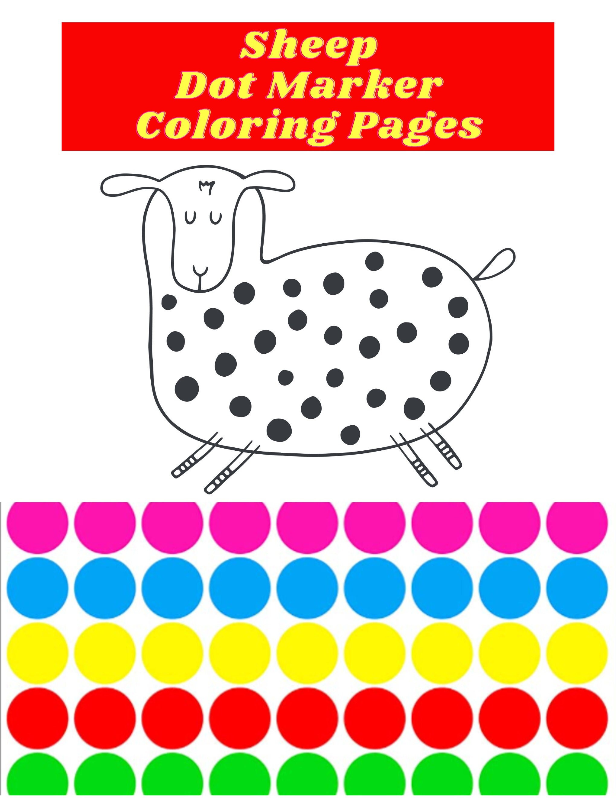 29 Children's Sheep Dot Marker Coloring Pages for the Kids in Your ...