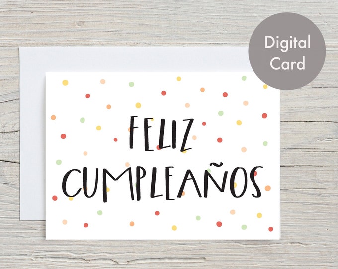 Feliz Cumpleanos Card, Happy Birthday Card in Spanish, Printable ...