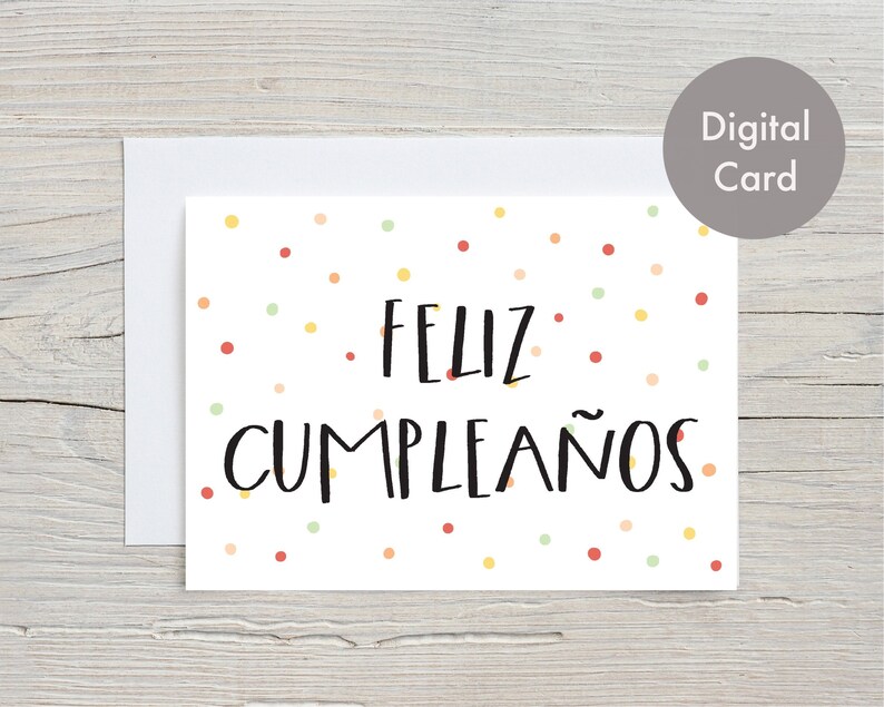 Feliz Cumpleanos Card, Happy Birthday Card in Spanish, Printable ...