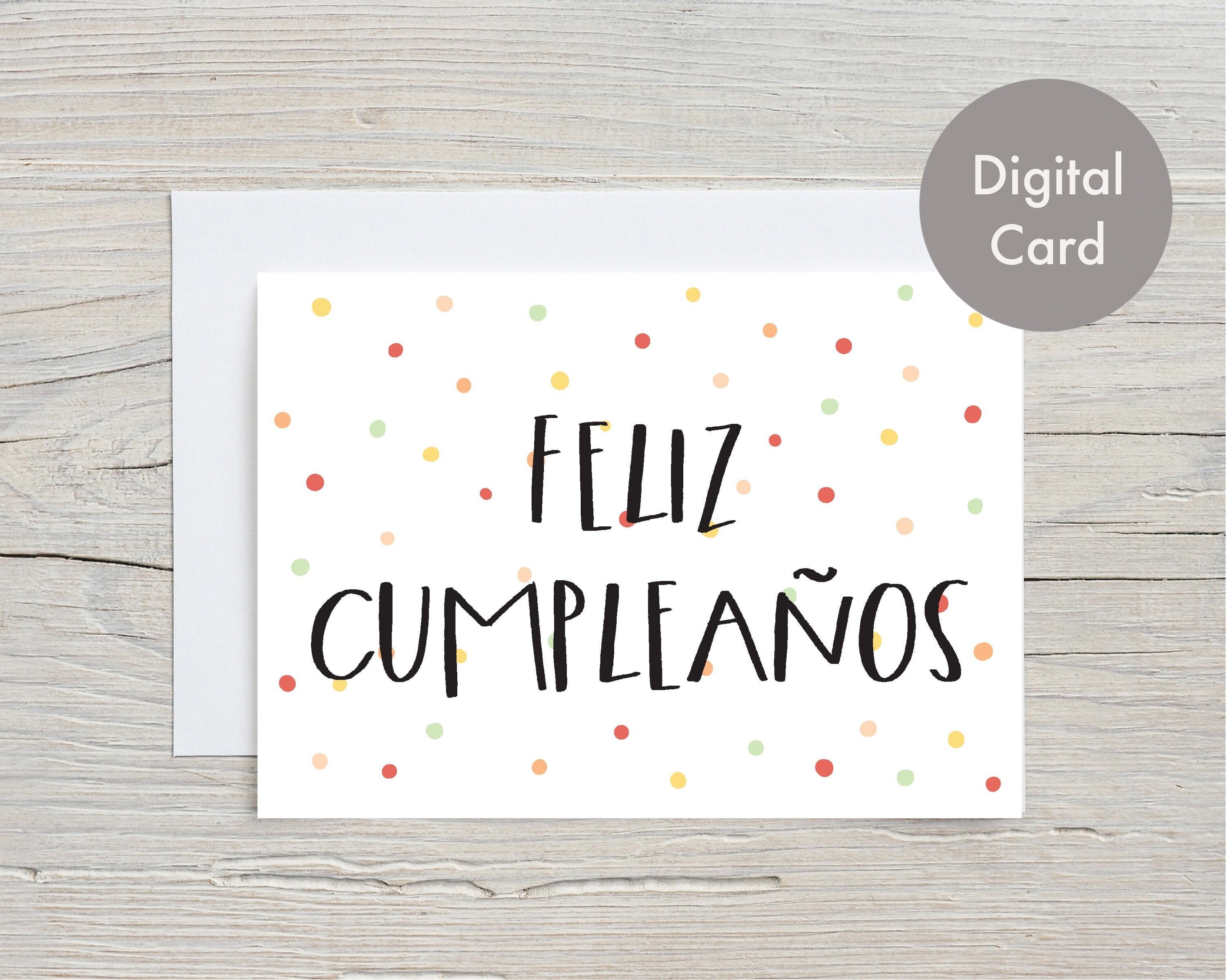 Feliz Cumpleanos Card, Happy Birthday Card in Spanish, Printable ...